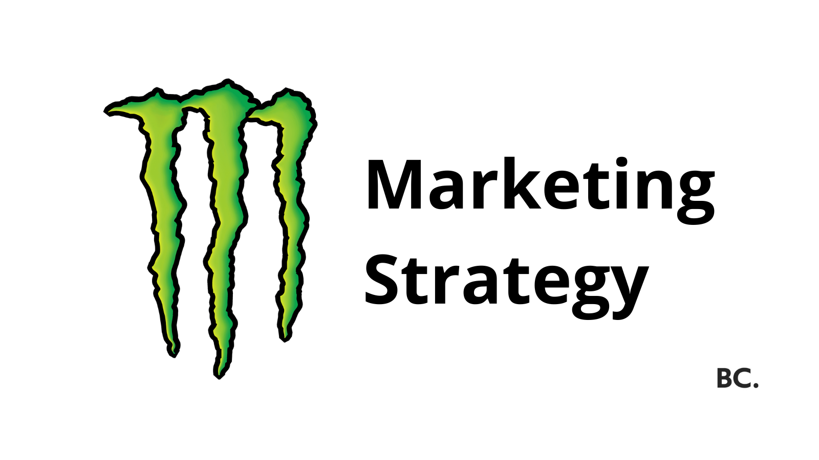 Unveiling Monster Energy's Innovative Marketing Strategy